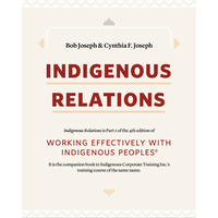 Indigenous Relations - Self-Guided Training – Indigenous Relations ...