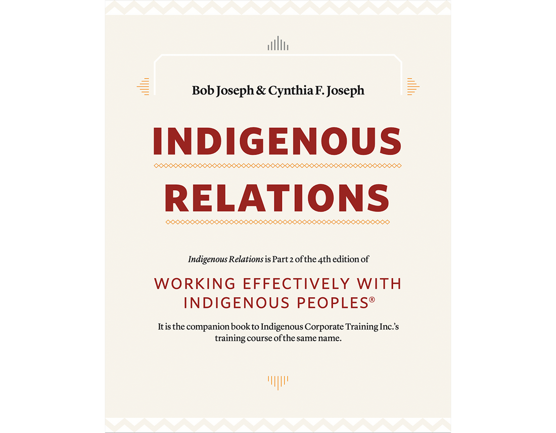 Indigenous Relations - Self-Guided Training for GROUPS – Indigenous ...